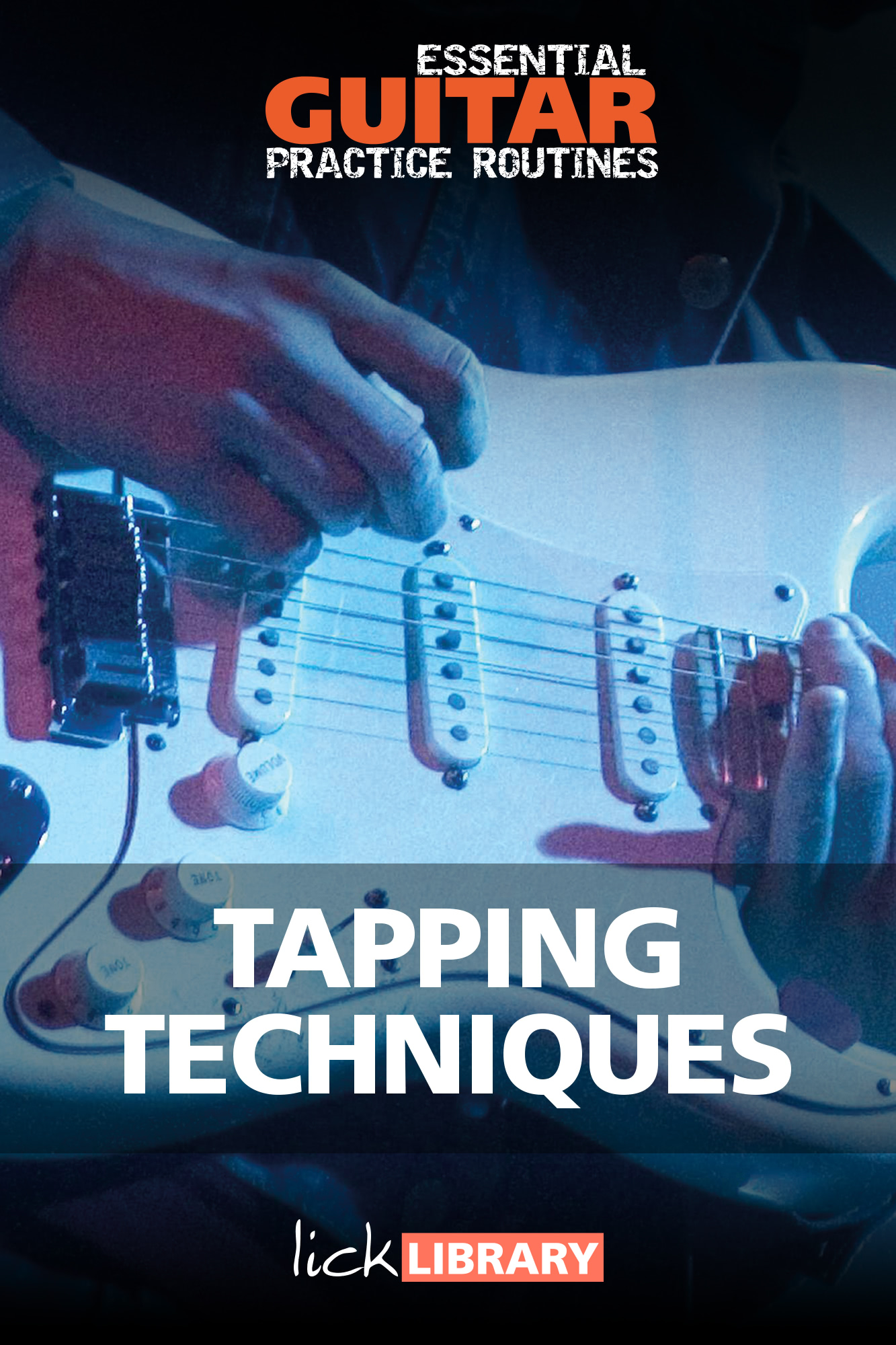 Learn Essential Guitar Practice Routines - Tapping Technique with Andy ...