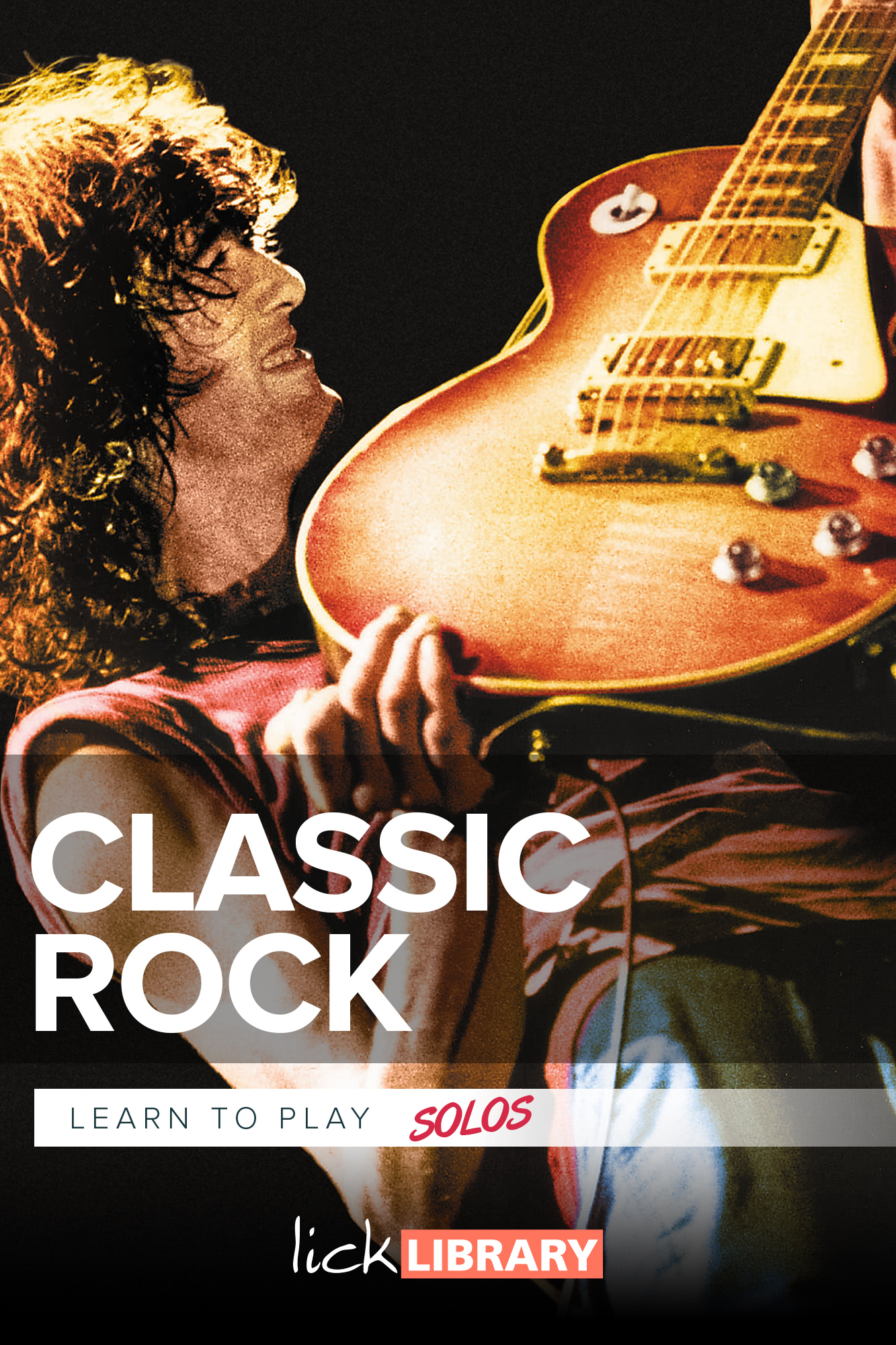 Learn Learn To Play Classic Rock Guitar Solos with Jamie Humphries ... Learn Learn To Play Classic Rock Guitar Solos with Jamie Humphries ...