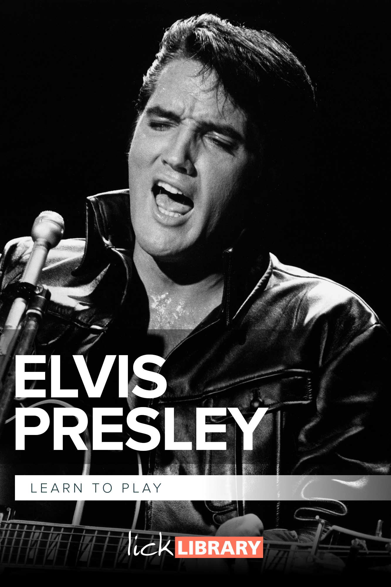 Learn Learn To Play Elvis Presley with Lee Hodgson | LickLibrary