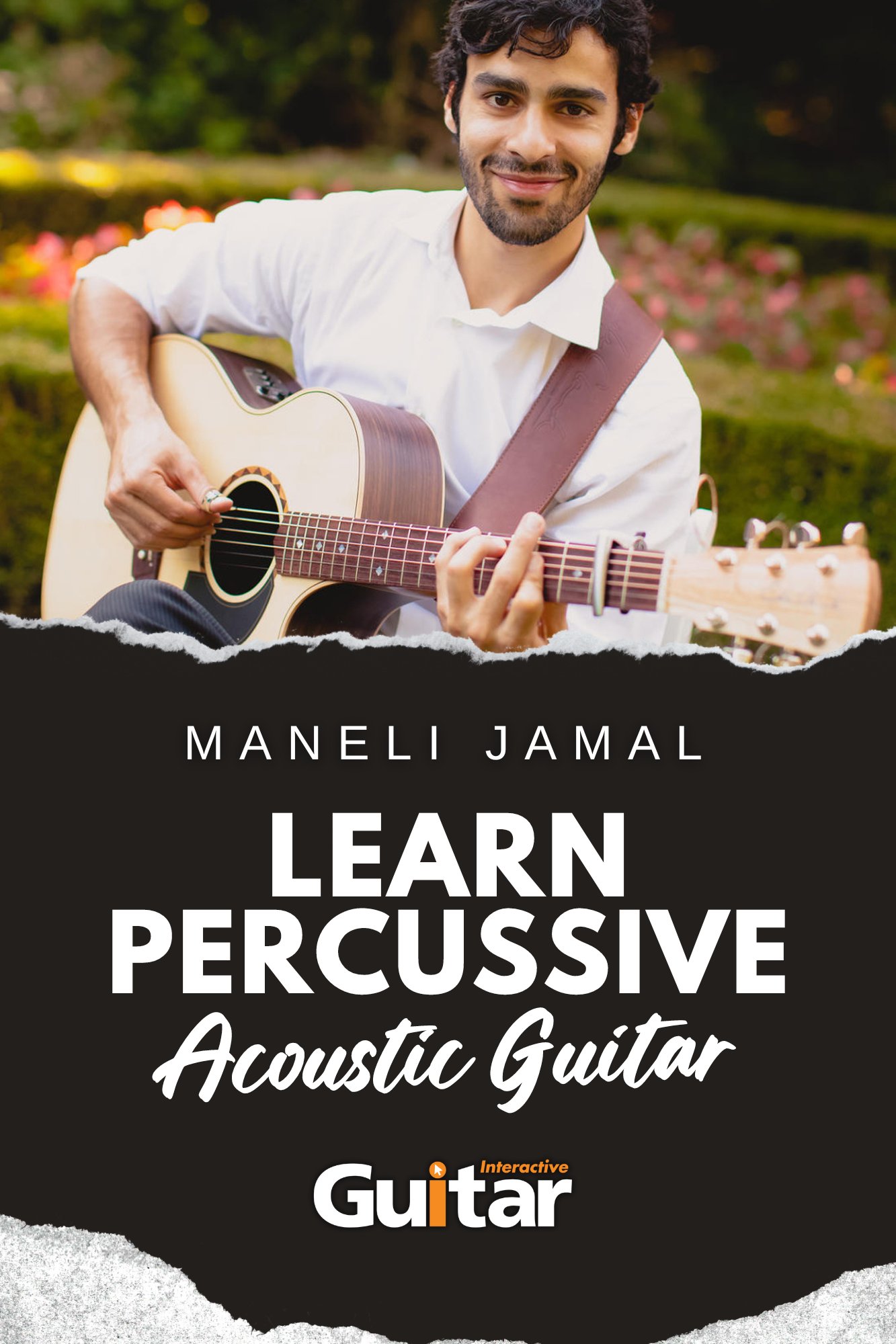 Learn Maneli Jamal - Learn Percussive Acoustic Guitar with Maneli Jamal ...