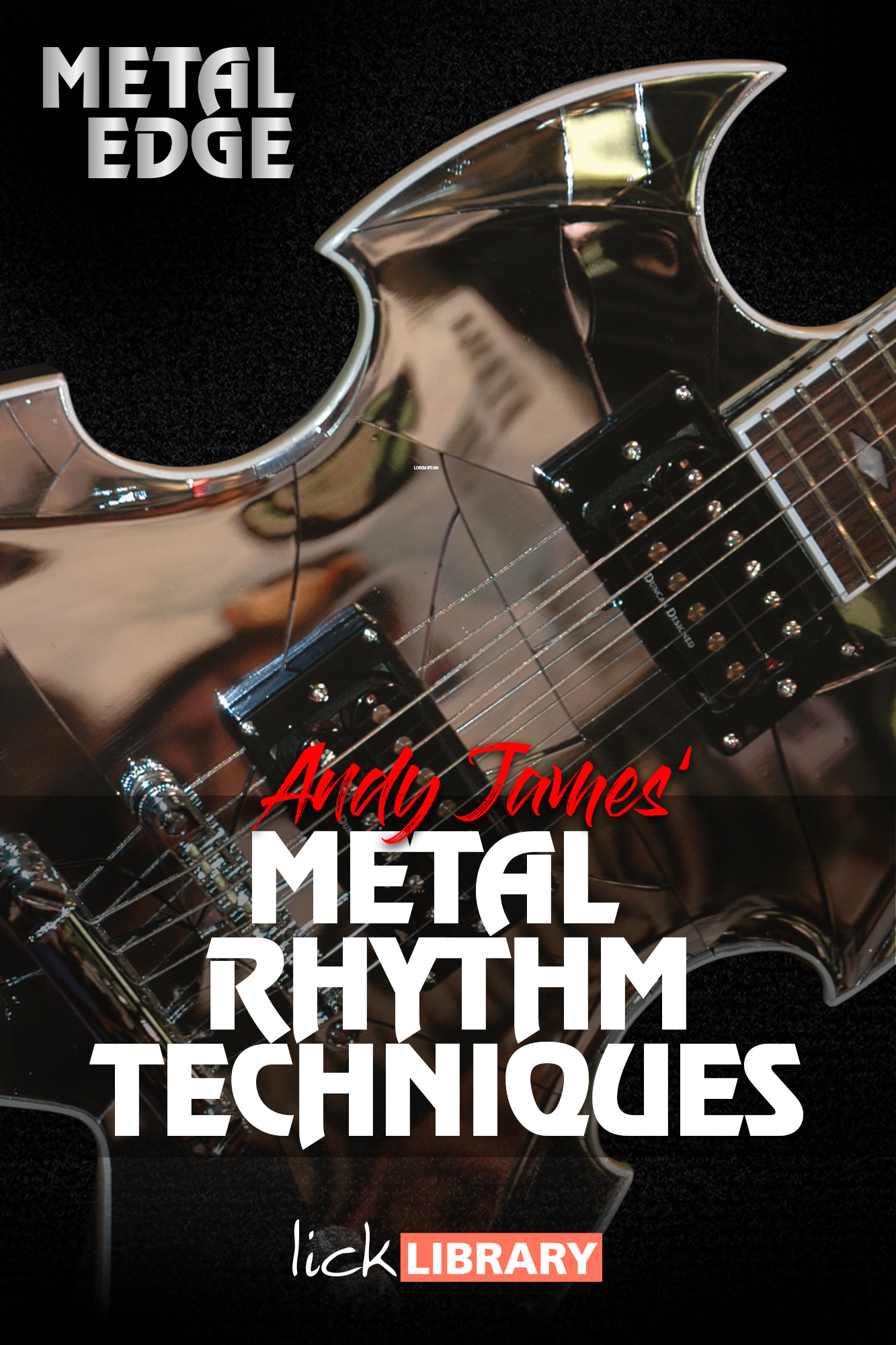 Learn Metal Edge - Extreme Metal Licks with Andy James | LickLibrary