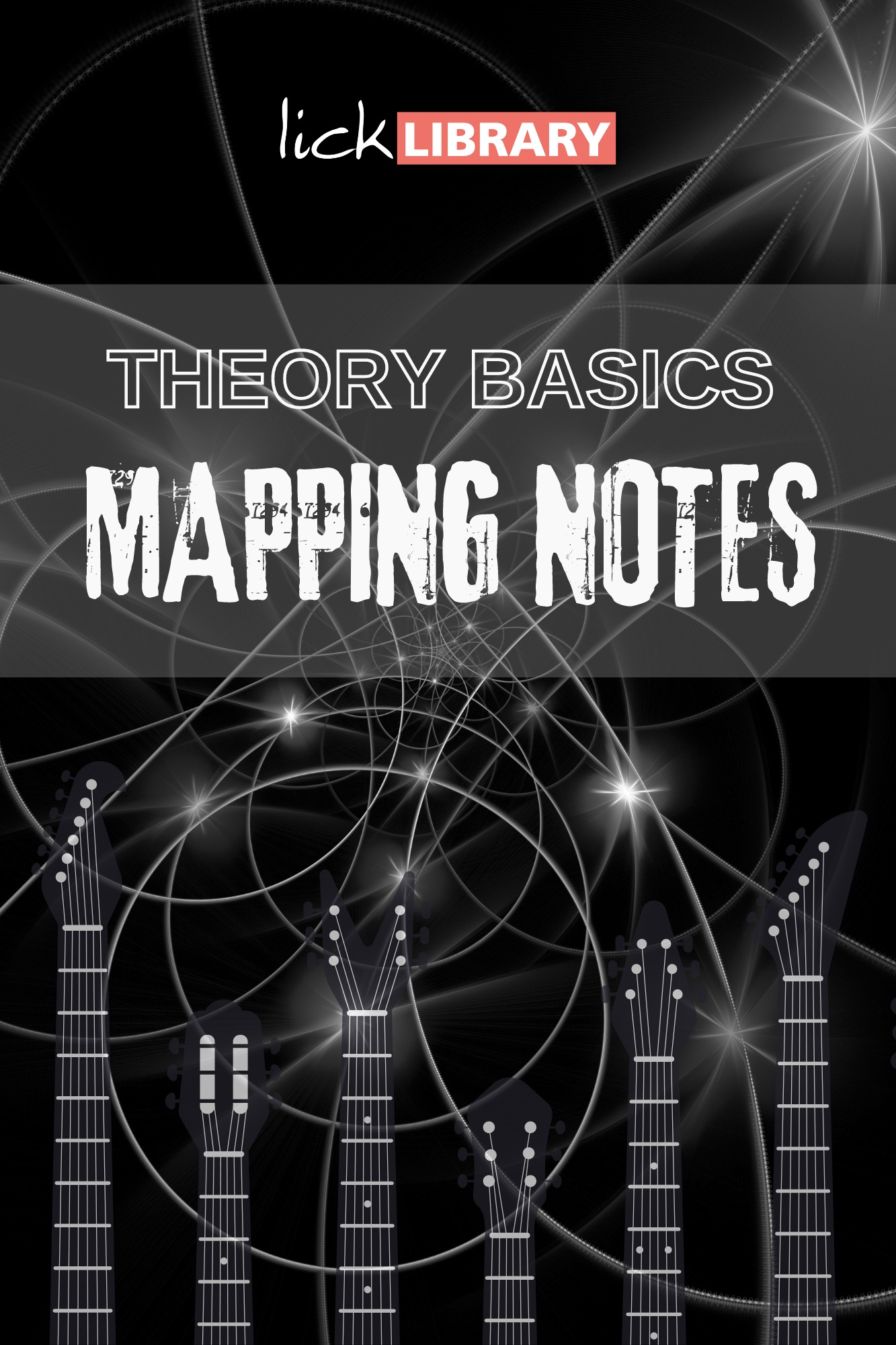Learn Theory Basics - Mapping Notes with Sam Bell | LickLibrary