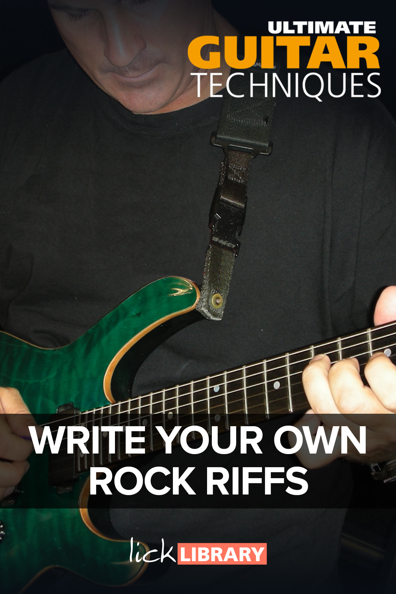 Learn Ultimate Guitar - Learn To Write Your Own Rock Riffs with Stuart ...